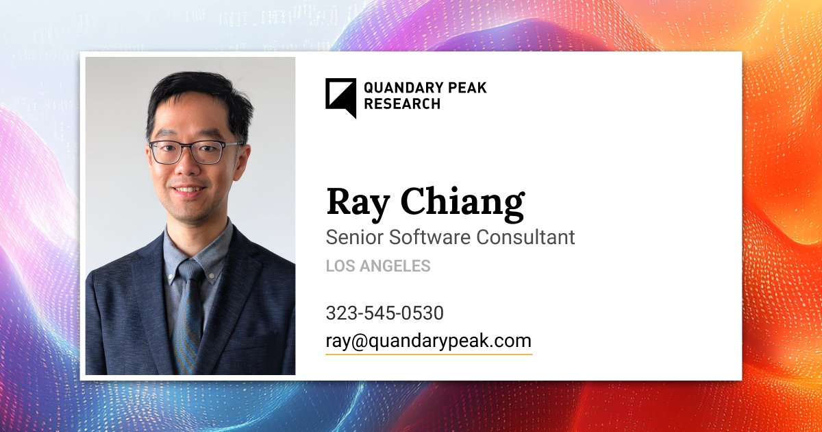 Ray Chiang | Senior Software Consultant | Quandary Peak Research